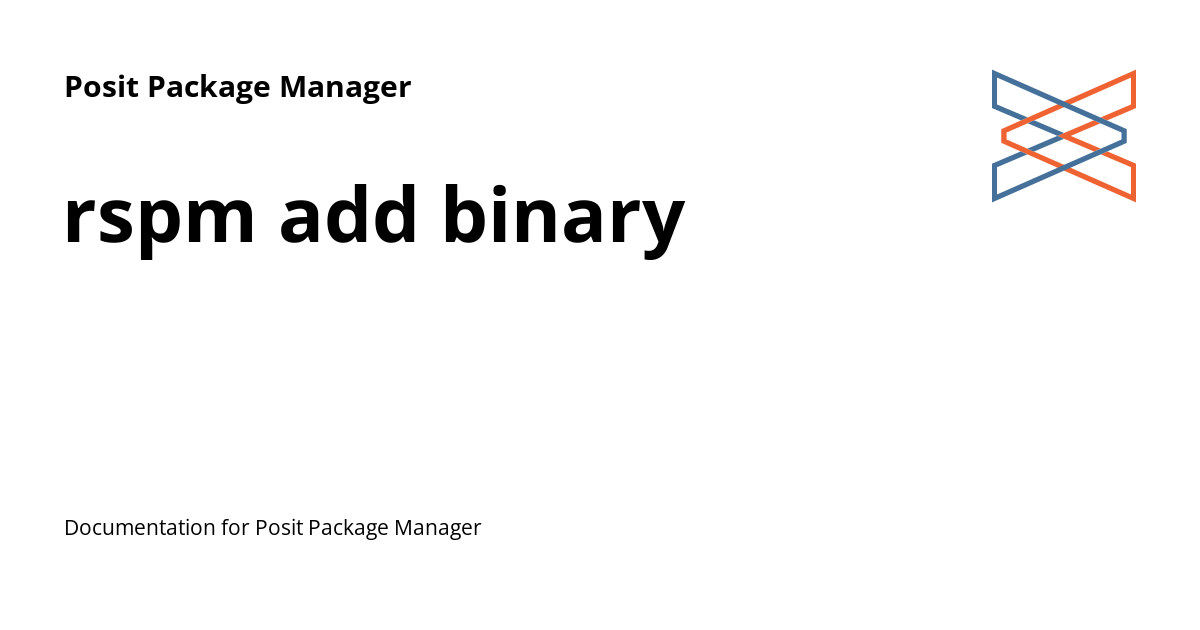 rspm add binary - Posit Package Manager