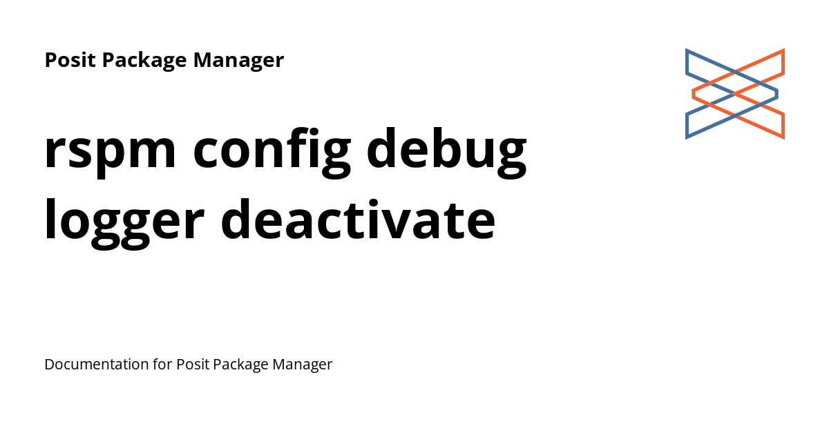 rspm config debug logger deactivate - Posit Package Manager rspm config debug logger deactivate - Posit Package Manager