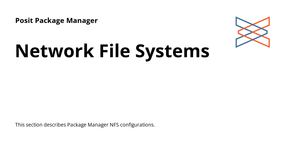 Network File Systems - Posit Package Manager