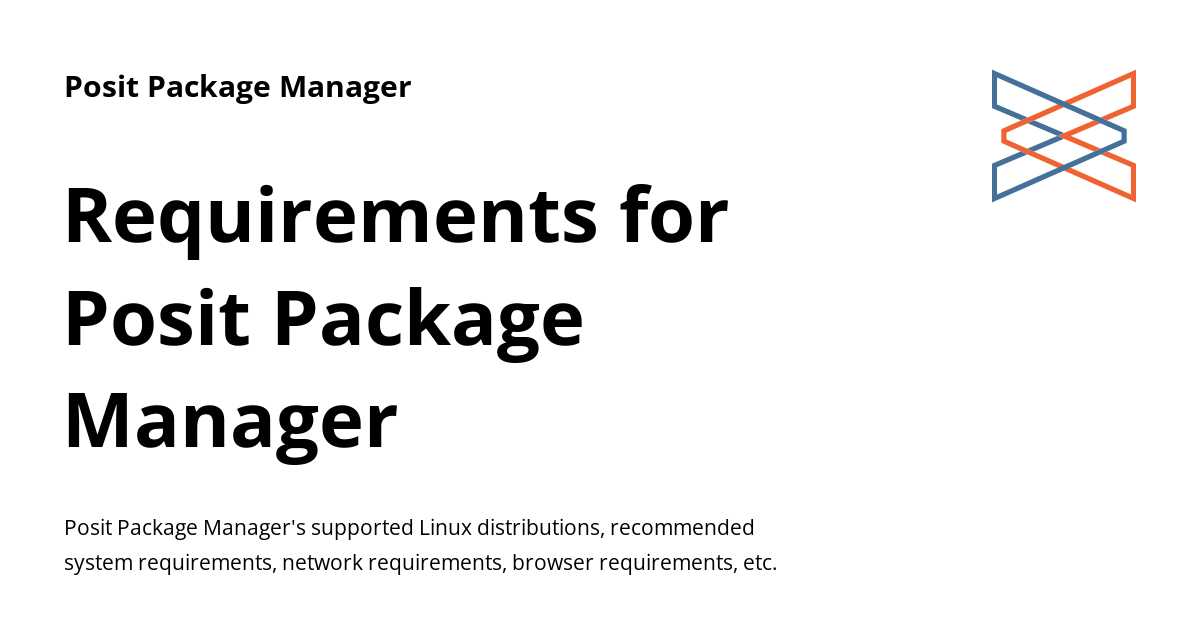 Requirements for Posit Package Manager - Posit Package Manager