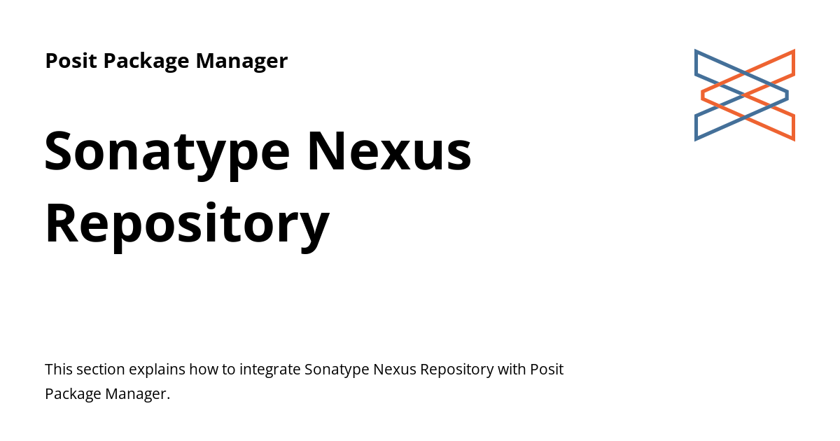 Sonatype Nexus Repository - Posit Package Manager