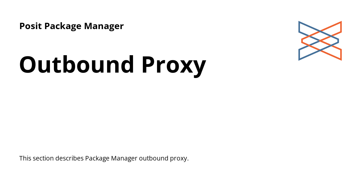 Outbound Proxy - Posit Package Manager