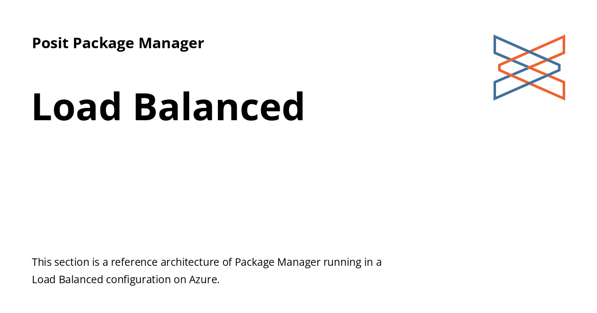 Load Balanced - Posit Package Manager