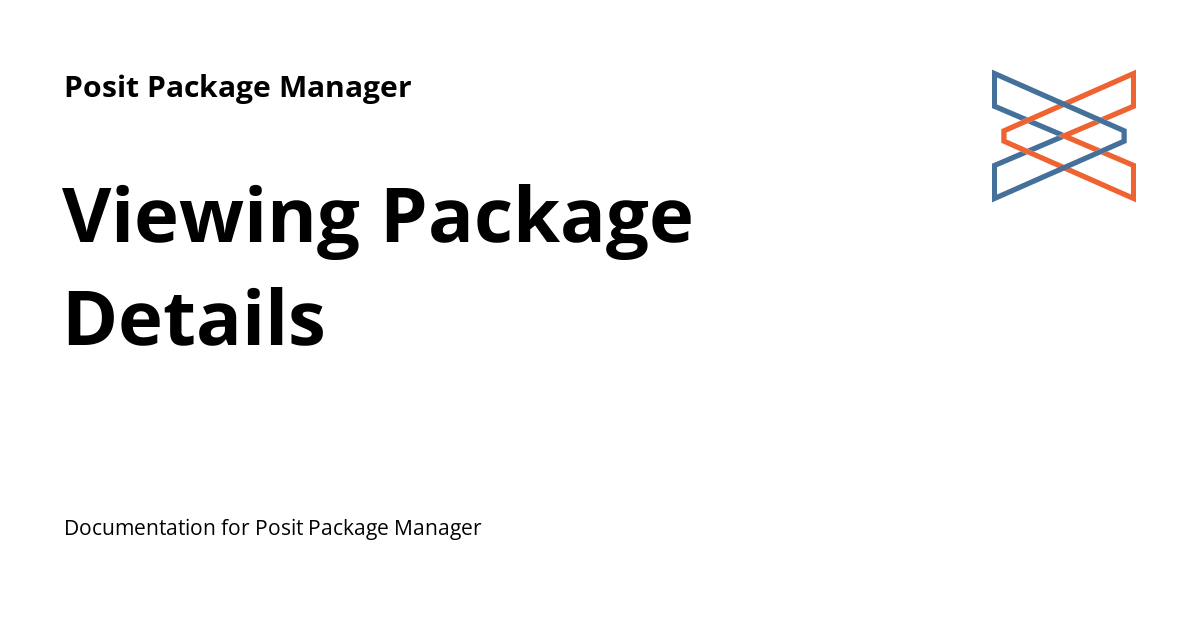 Viewing Package Details - Posit Package Manager Viewing Package Details - Posit Package Manager